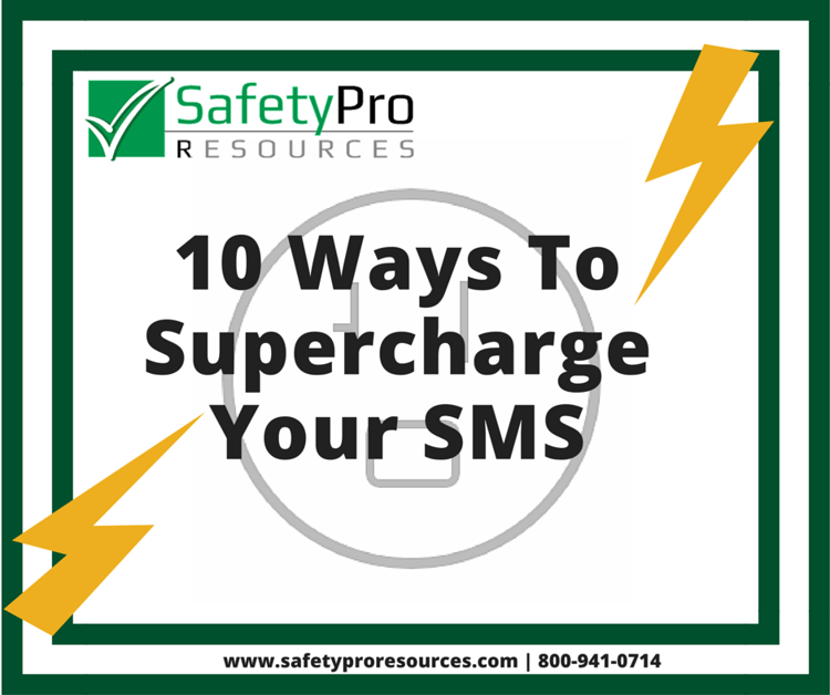 10 Ways to Supercharge Your Safety Management System - SMS