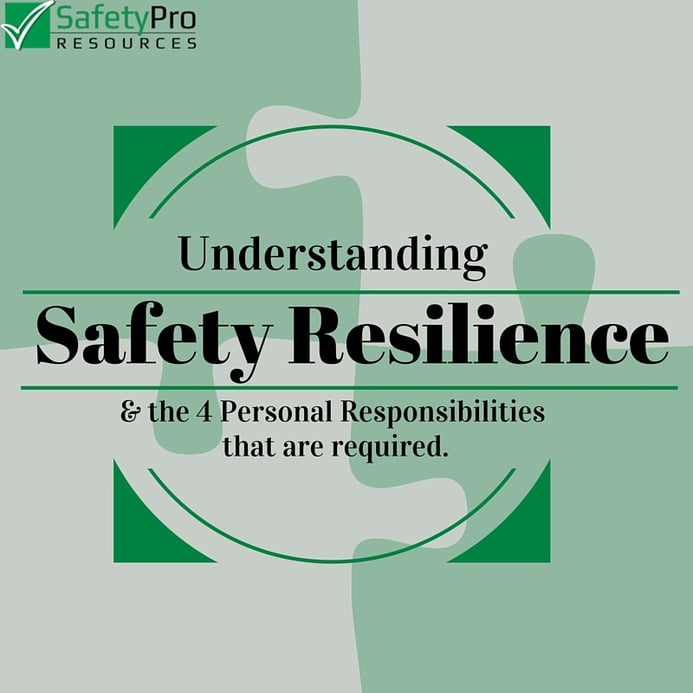The 4 Personal Responsibilities for Safety Resilience